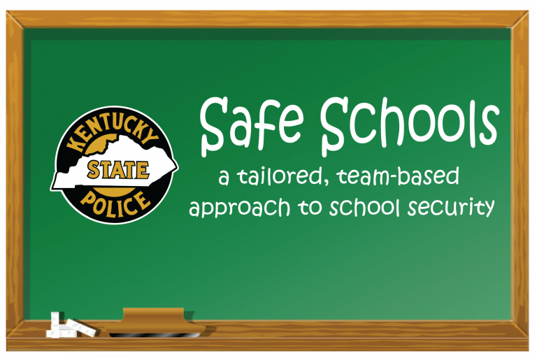 Safe Schools Program – Kentucky State Police